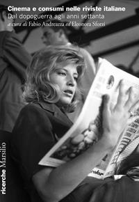 Cinema e consumi nelle riviste italiane. Dal dopoguerra agli anni ...