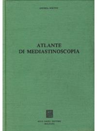 Mediastinoscopia e sua attualità - Libro - Piccin-Nuova Libraria - | IBS
