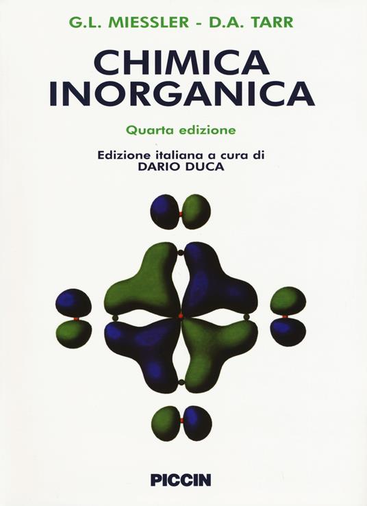 Chimica inorganica - Gary L. Miessler - Donald A. Tarr - - Libro ...