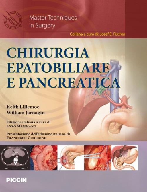 Chirurgia epatobiliare e pancreatica - Keith Lillemoe - William ...