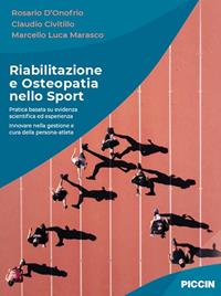 Riabilitazione e osteopatia nello sport. Pratica basata su evidenza ...