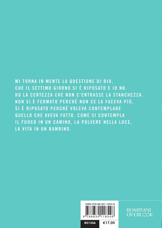 Tutta la stanchezza del mondo - Enrica Tesio - Libro - Bompiani ...