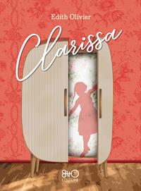 Clarissa - Edith Olivier - Libro - 8TTO Edizioni - | IBS