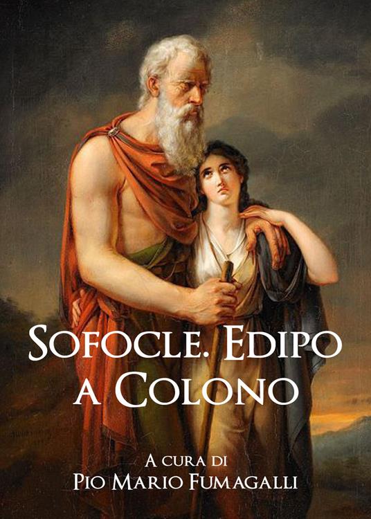 Edipo a Colono - Sofocle - Libro - Youcanprint - | IBS