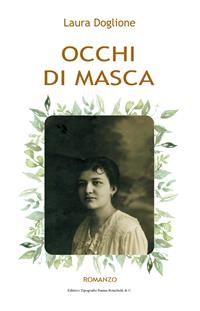 Occhi di masca - Laura Doglione - Libro - Editrice Tipografia Baima ...