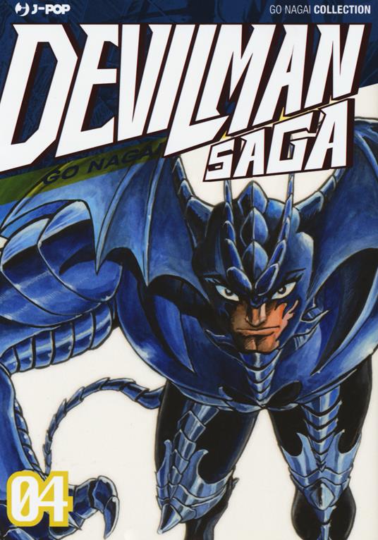Devilman saga. Vol. 4 - Go Nagai - Libro - Edizioni BD - J-POP | IBS