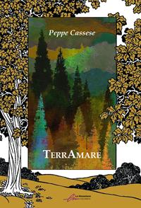 TerrAmare - Giuseppe Cassese - Libro - Le Mezzelane Casa Editrice ...