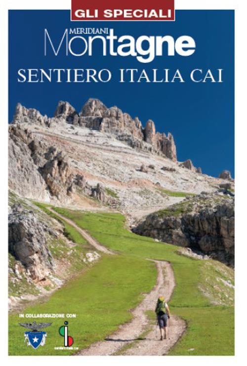 Sentiero Italia CAI. Con Carta geografica ripiegata - Libro ...