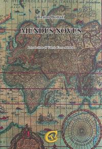 Mundus novus - Bruno Bonari - Libro - CTL (Livorno) - | IBS