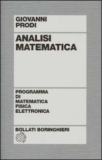 Analisi matematica - Giovanni Prodi - Libro - Bollati Boringhieri ...
