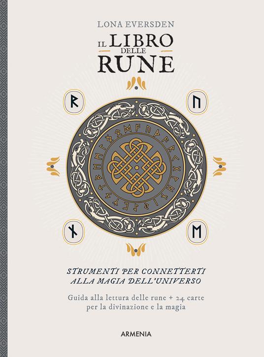 Il libro delle rune. Con 24 Carte - Lona Eversden - Libro - Armenia ...