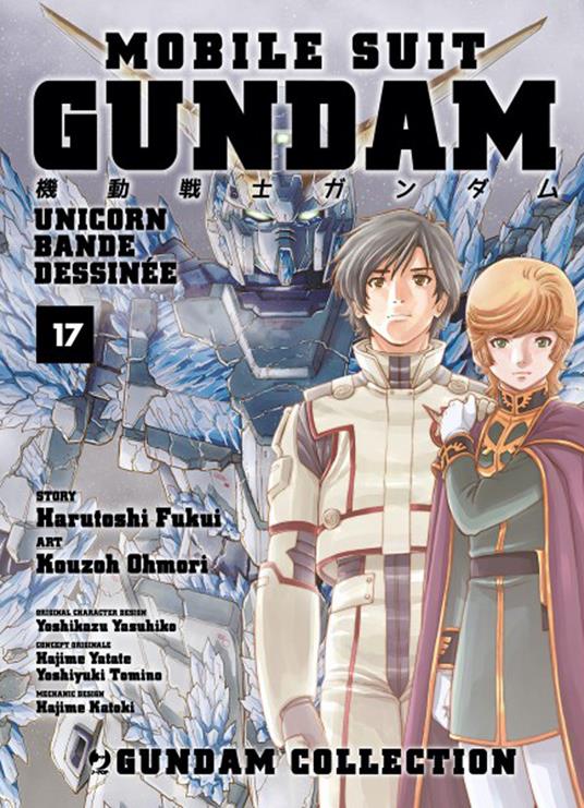 Mobile Suit Gundam Unicorn. Bande Dessinée. Vol. 17 - Harutoshi Fukui ...