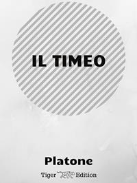 Il Timeo - Platone - Ebook - EPUB3 con Adobe DRM | IBS