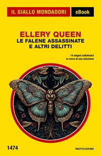 Le falene assassinate e altri delitti - Queen, Ellery - Ebook - EPUB3 ...