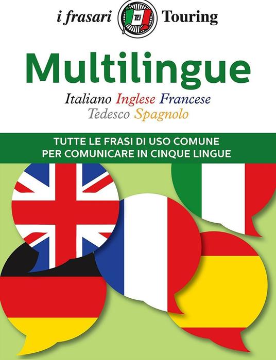 Multilingue: italiano, inglese, francese, tedesco, spagnolo. Tutte le ...