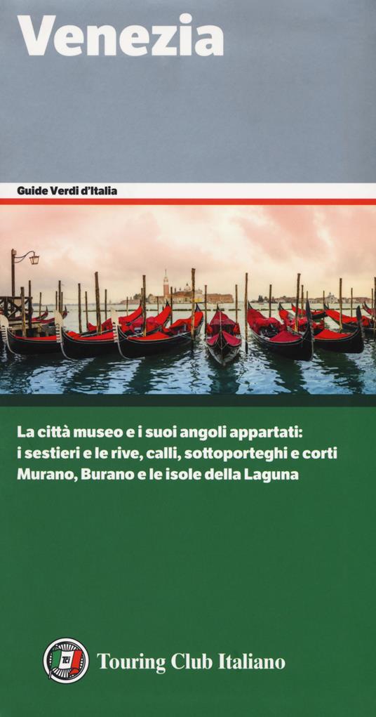 Venezia - Libro - Touring - Guide verdi d'Italia | IBS