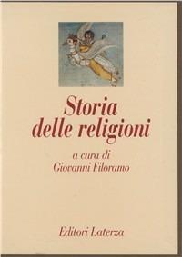 Storia delle religioni - Giovanni Filoramo - Libro - Laterza - | IBS