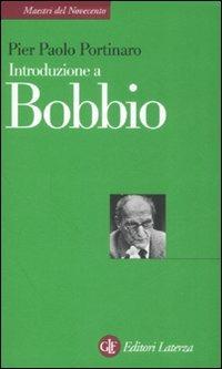 Introduzione a Bobbio - Pier Paolo Portinaro - Libro - Laterza ...