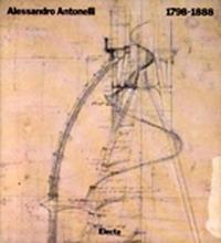 Alessandro Antonelli (1798-1888) - Franco Rosso - Libro - Mondadori ...