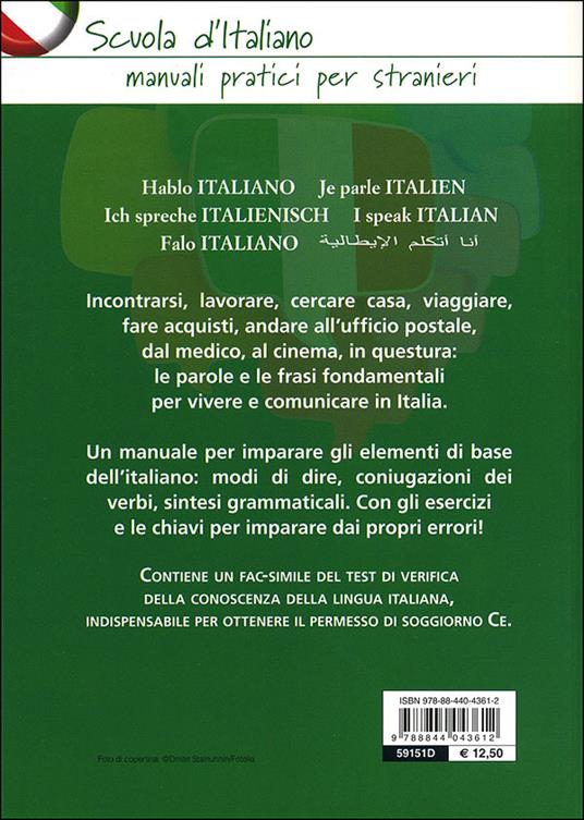 Parlo italiano. Manuale per l'apprendimento dell'italiano di base. Con ...