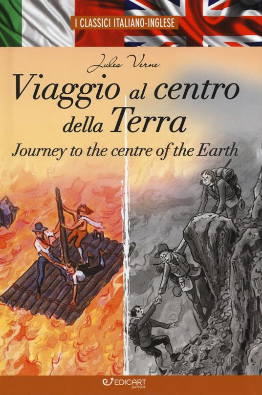 Viaggio al centro della Terra-Journey to the centre of the Earth - Jules Verne - Libro - Edicart ...
