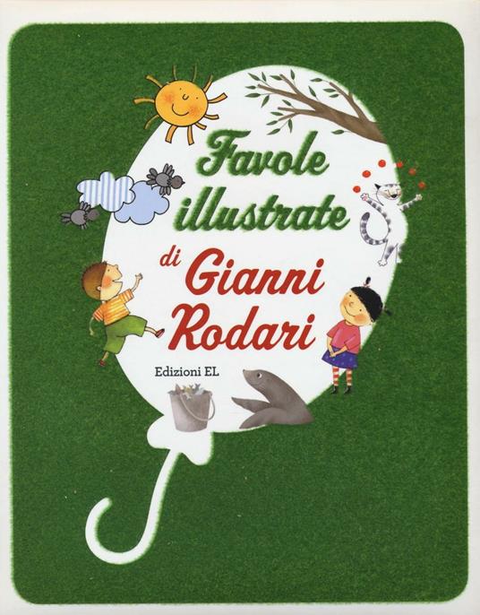 Favole illustrate di Gianni Rodari. Ediz. illustrata - Gianni Rodari ...
