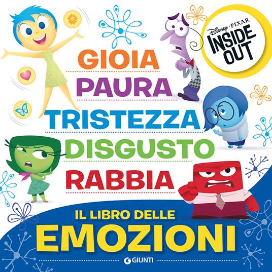 Il libro delle emozioni. Inside out - Libro - Disney Libri - Gli ...