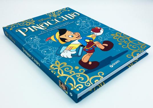 Pinocchio. La storia illustrata e a fumetti ispirata al capolavoro di ...