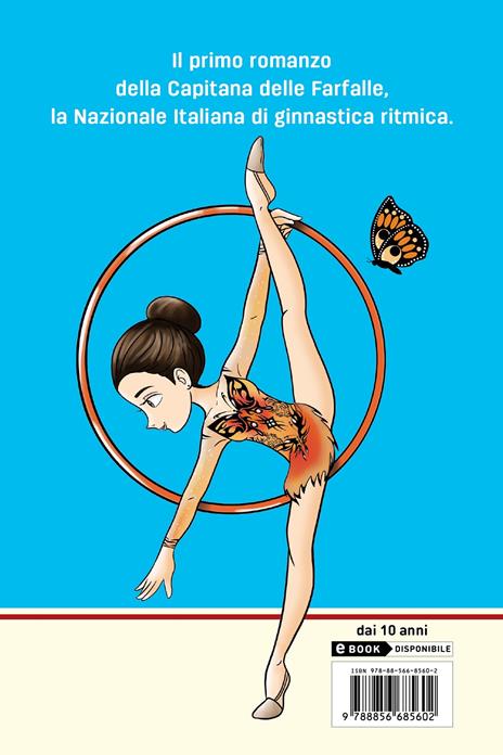 Vola come una farfalla - Alessia Maurelli - Giovanni Seltralia - - Libro - Piemme - Il battello ...