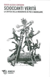 Scioccanti verità. La critica della modernità in Poe e Baudelaire ...