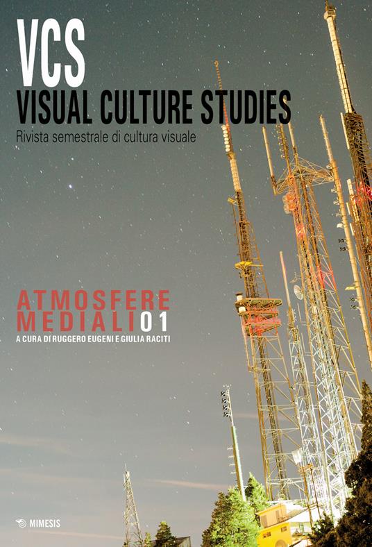 Visual culture studies. Rivista semestrale di cultura visuale (2020 ...