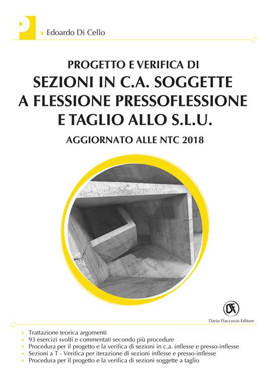 Progetto e verifica di sezioni in c.a. soggette a flessione ...