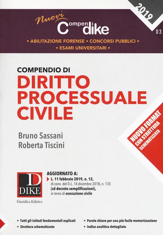 Compendio di diritto processuale civile - Bruno Sassani - Roberta Tiscini - - Libro - Dike ...