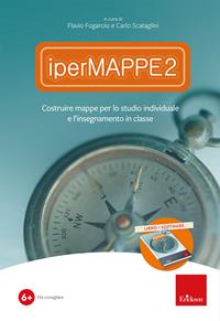 IperMappe 2. Costruire mappe per lo studio individuale e l'insegnamento in classe. CD-ROM. Nuova ...