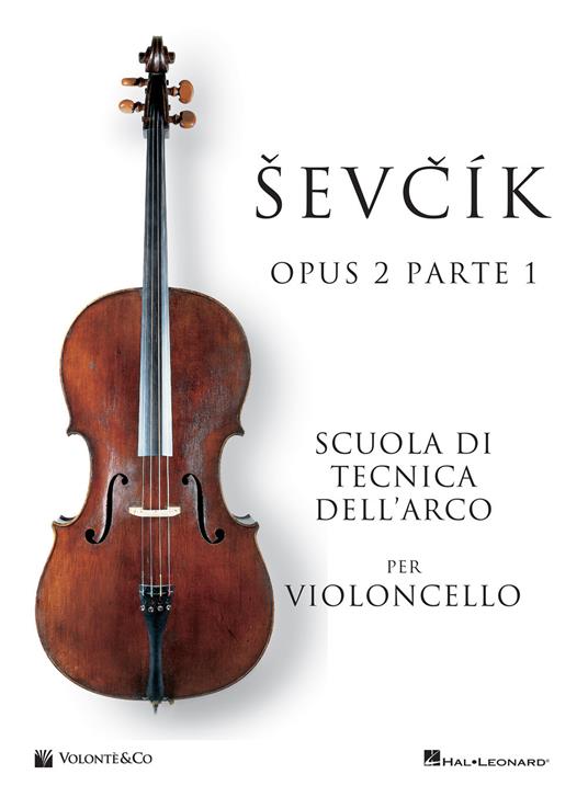 Sevcik cello studies Opus 2 Part 1. Ediz. italiana - Otakar Sevcik ...