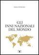 Gli inni nazionali del mondo - Paolo Petronio - Libro - Zecchini - | IBS