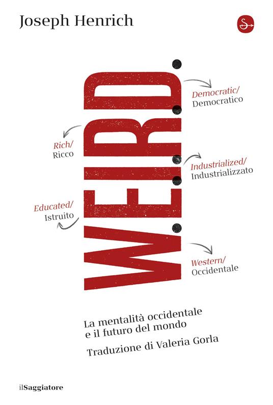 WEIRD - Henrich, Joseph - Ebook - EPUB2 con DRMFREE | IBS