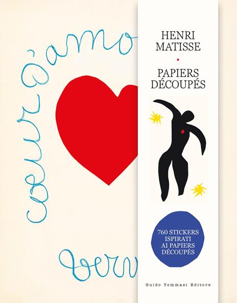 Henri Matisse. Papiers découpés. Con 760 Adesivi - Zino Malerba - Libro ...