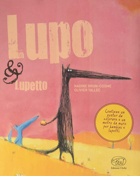 Lupo & Lupetto. Maxi. Ediz. illustrata - Olivier Tallec - Nadine Brun ...