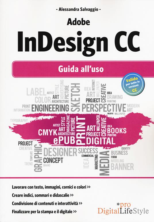 Adobe InDesign CC. Guida all'uso - Alessandra Salvaggio - Libro ...