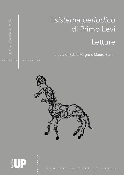 Il sistema periodico di Primo Levi. Letture - Fabio Magro - Mauro Sambi ...