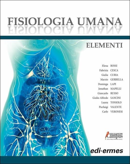 Fisiologia umana. Elementi. Con Contenuto digitale per download e ...