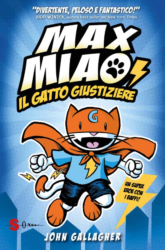 Max Miao. Il gatto giustiziere - John Gallagher - Libro - Sonda - | IBS