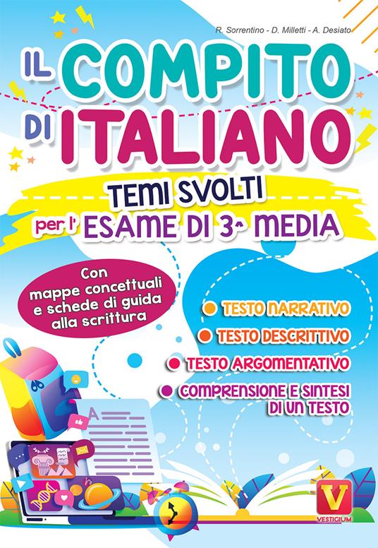 Il compito di italiano. Temi svolti per l'esame di terza media con mappe concettuali - Regina ...