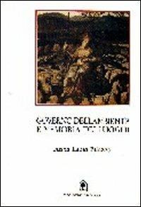 Governo dell'ambiente e memoria dei luoghi. L'ambiente tra tutela e ...