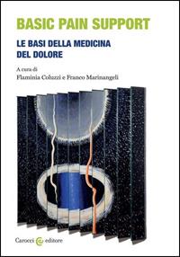 Basic pain support. Le basi della medicina del dolore - Flaminia ...