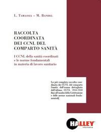 Raccolta coordinata dei CCNL del comparto sanità - Luca Tamassia ...