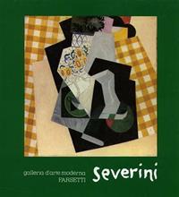 Gino Severini. Opere dal 1907 al 1957. Ediz. illustrata - P. Pacini ...