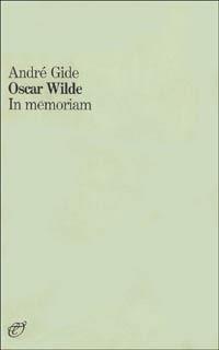 Oscar Wilde. In memoriam - André Gide - Libro - Archinto - Biografie ...