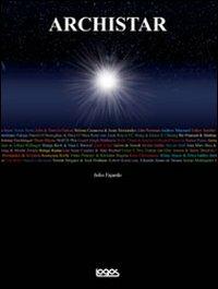 Archistar. Ediz. illustrata - Libro - Logos - | IBS
